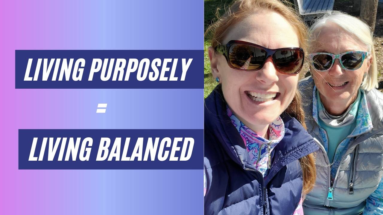 Knowing Your Purpose Is The Secret to Balance!