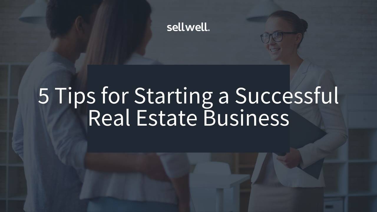 How to become a successful real estate agent | 5 tips for new agents