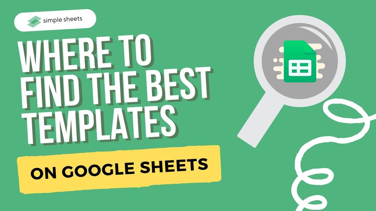 Where To Find The Best Templates On Google Sheets Where To Find The Best Templates On Google Sheets