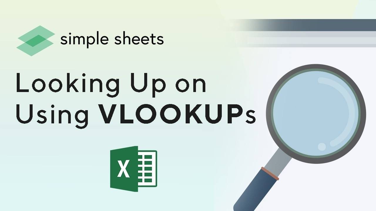 Looking Up on Using VLOOKUPs?