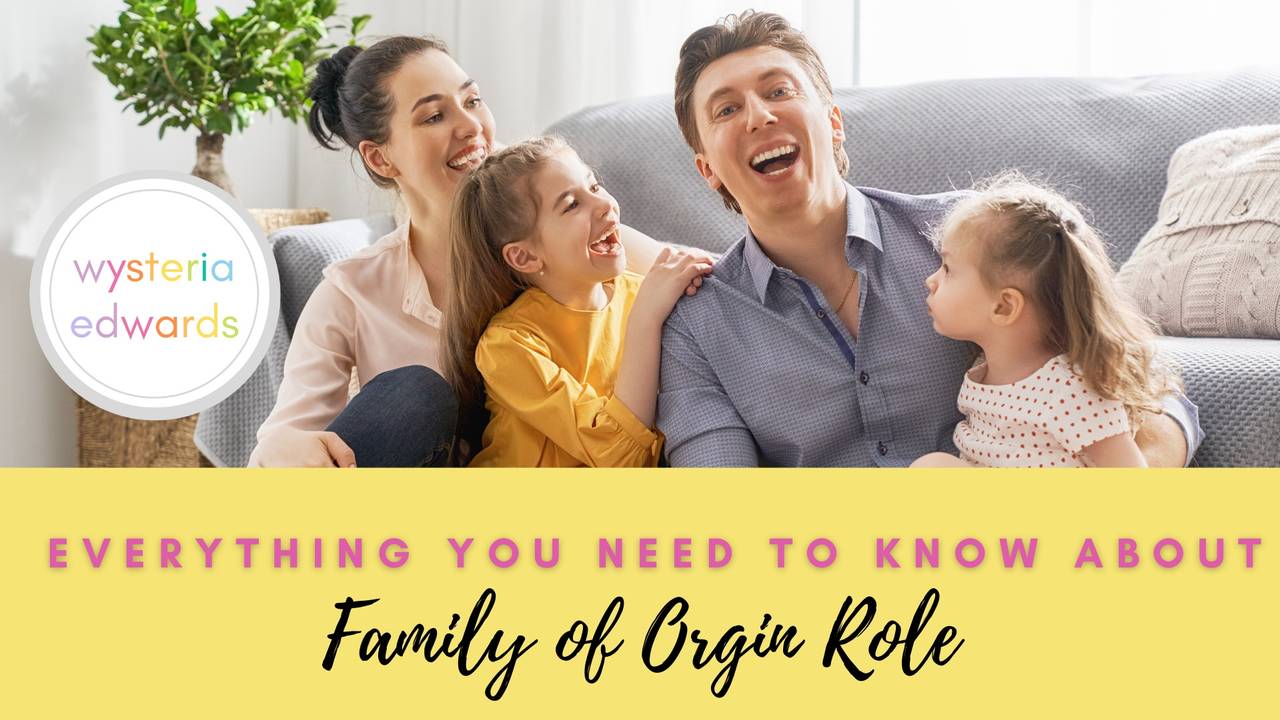 Everything You Need To Know About Your Family of Origin