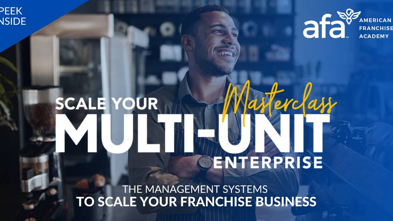 Multi-Unit Franchisee Masterclass