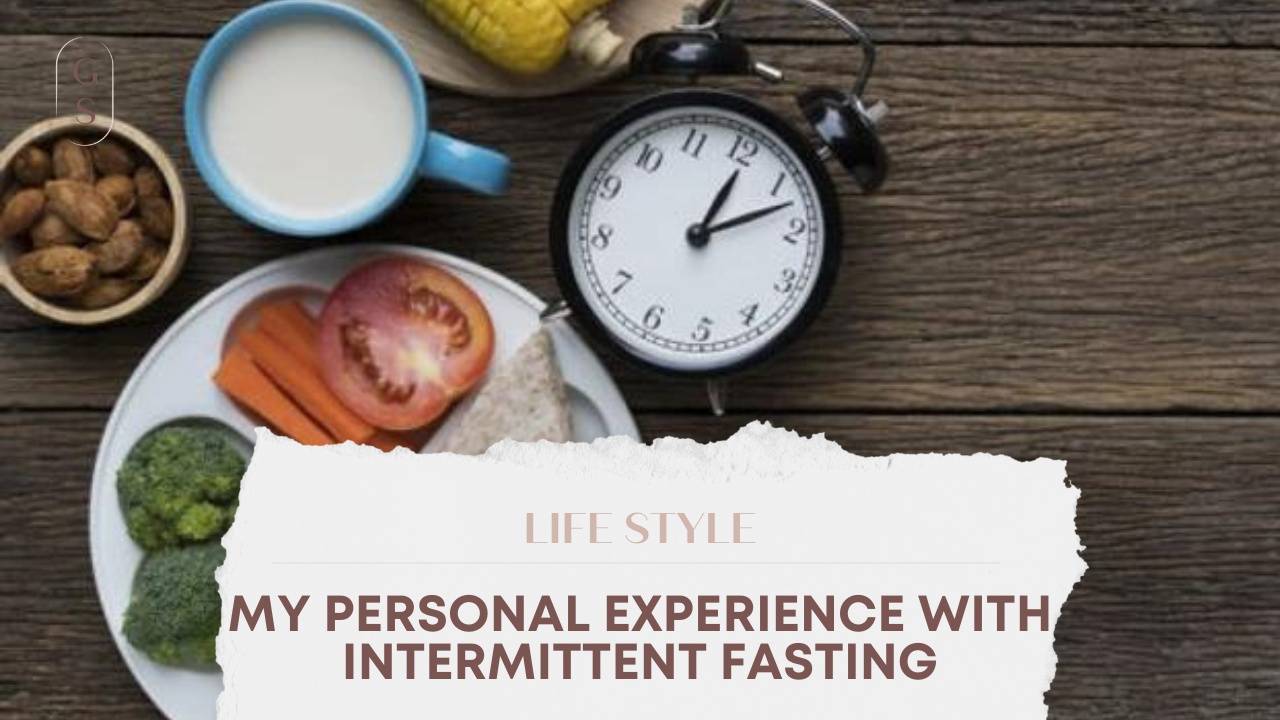 My Personal Experience with Intermittent Fasting