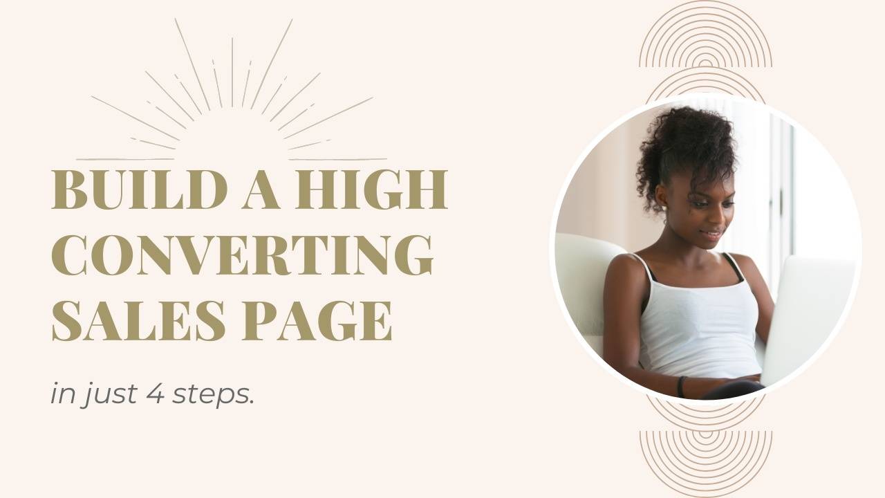 Design a high converting sales page in just 4 steps