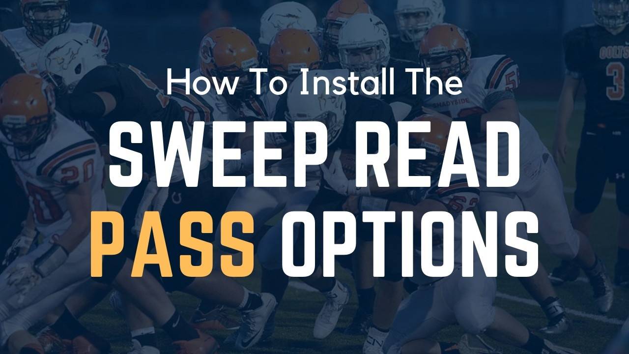 Sweep Read Option RPO Clinic | iCoach.Football