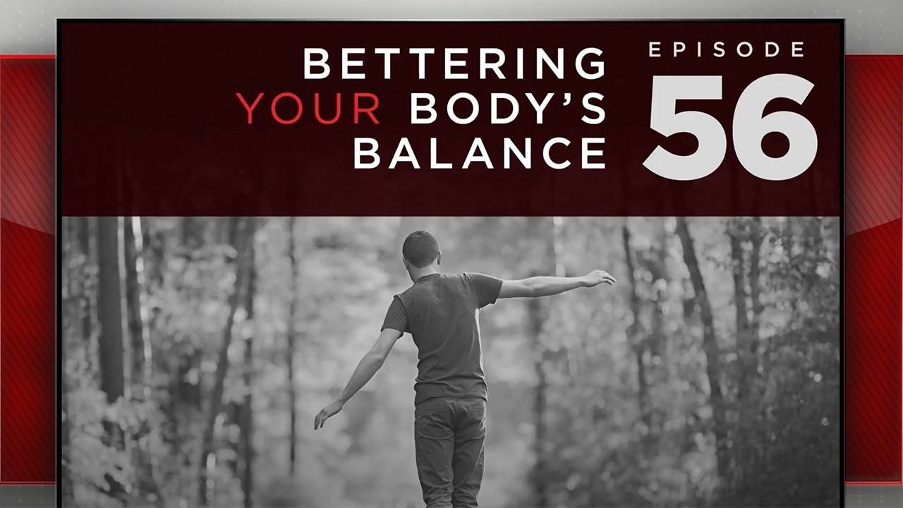 Bettering Your Body's Balance