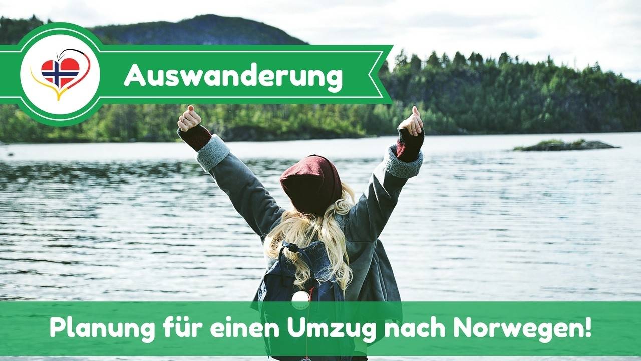 Planung für eine Auswanderung nach Norwegen