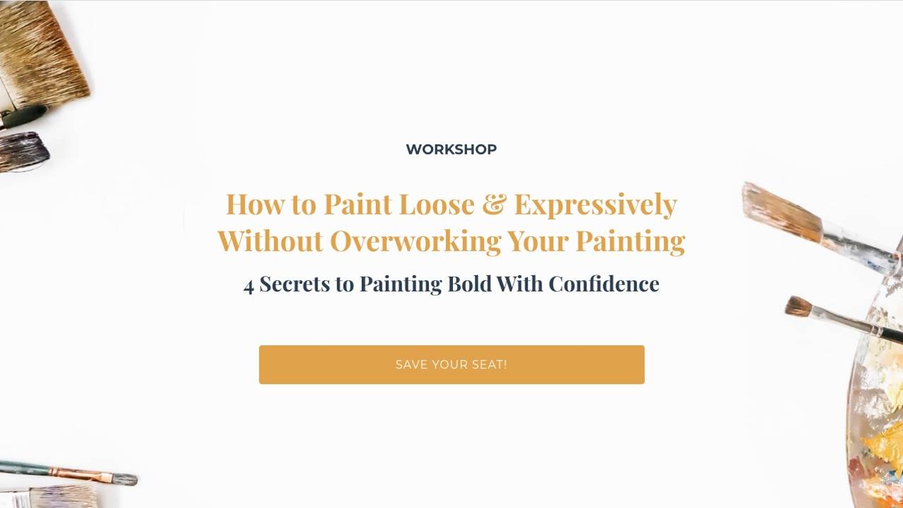 Paint Loose and Expressively with Confidence