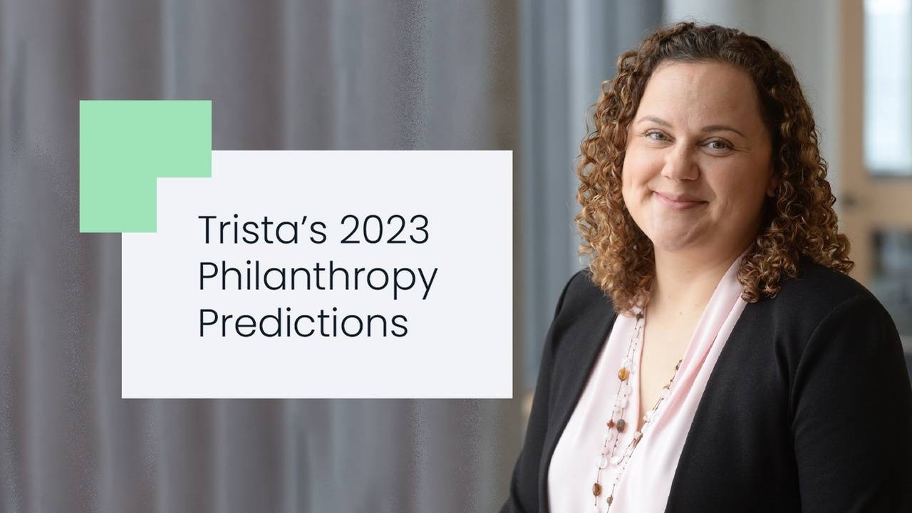 Trista’s 2023 Philanthropy Predictions