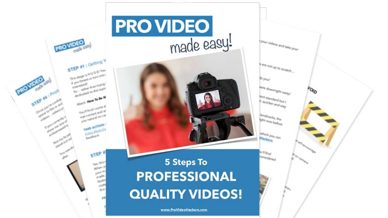 5 Steps To Professional Quality Videos