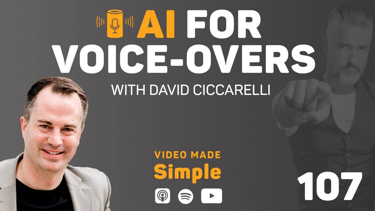 AI for Voice-overs and Audio Branding with David Ciccarelli