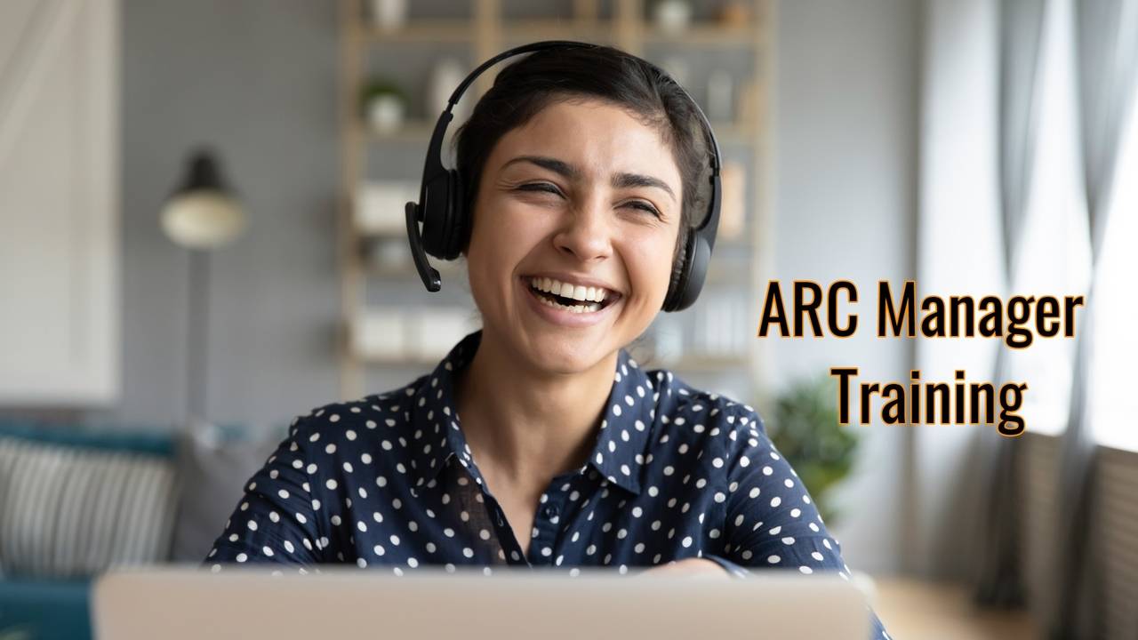 ARC Manager Training: First Four Steps