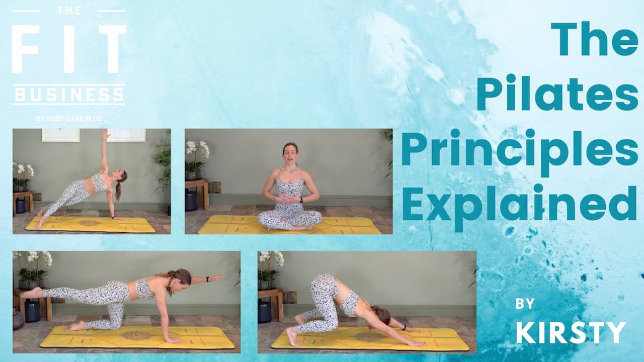 The Pilates Principles Explained