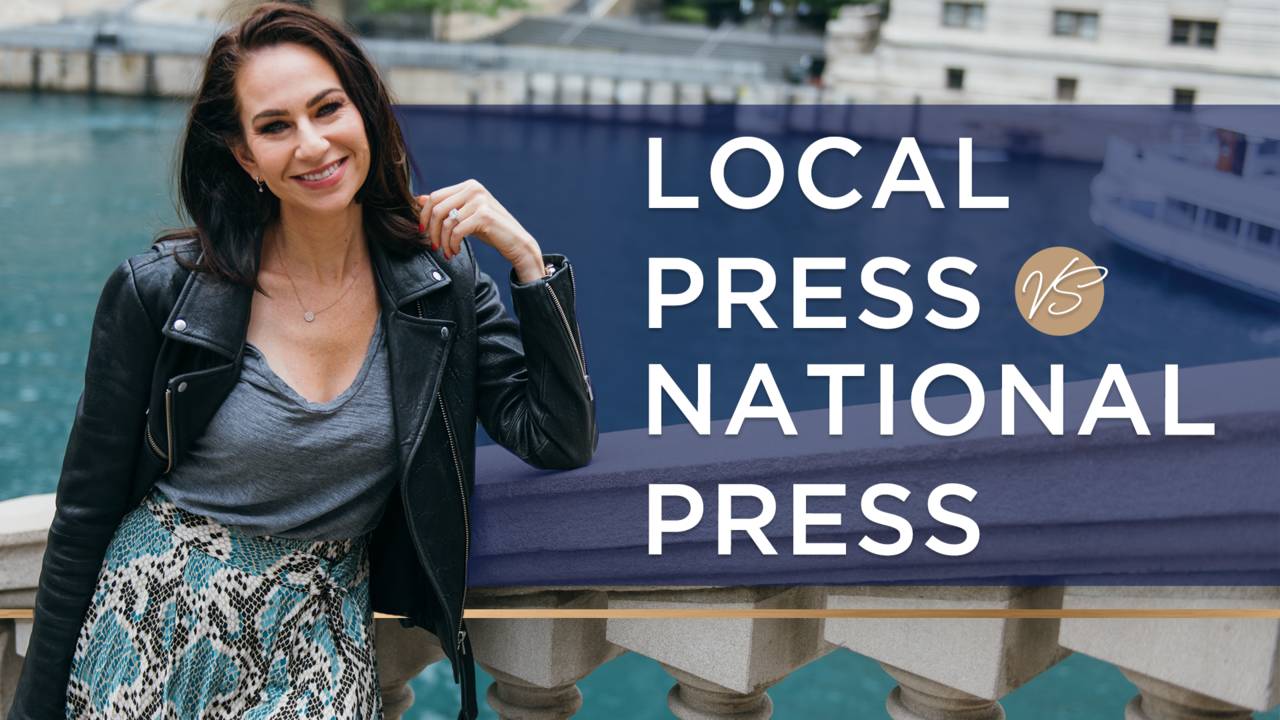 Local Press vs. National Press: Which One Should You Pitch?
