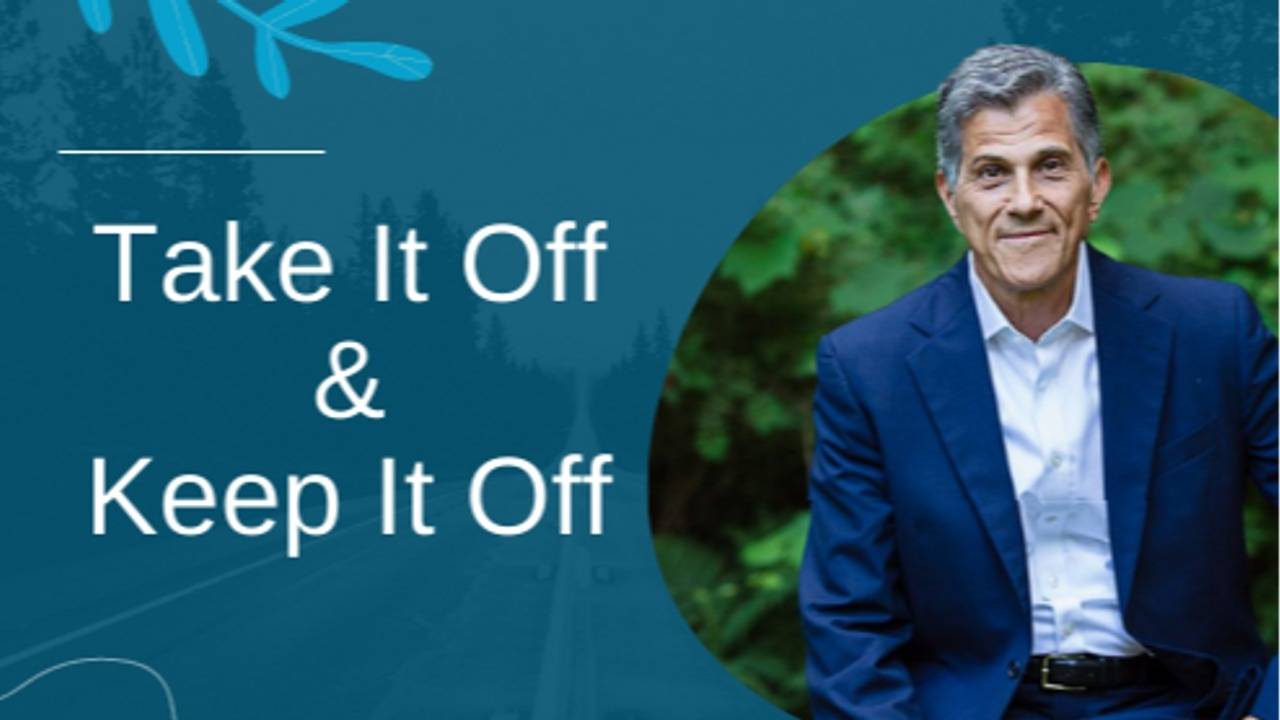 Take It Off and Keep It Off