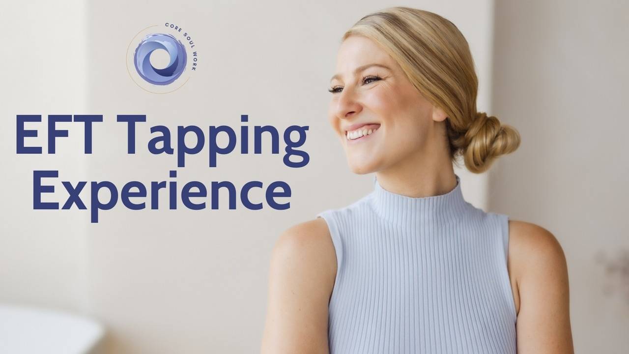 November 2022 EFT Tapping Experience