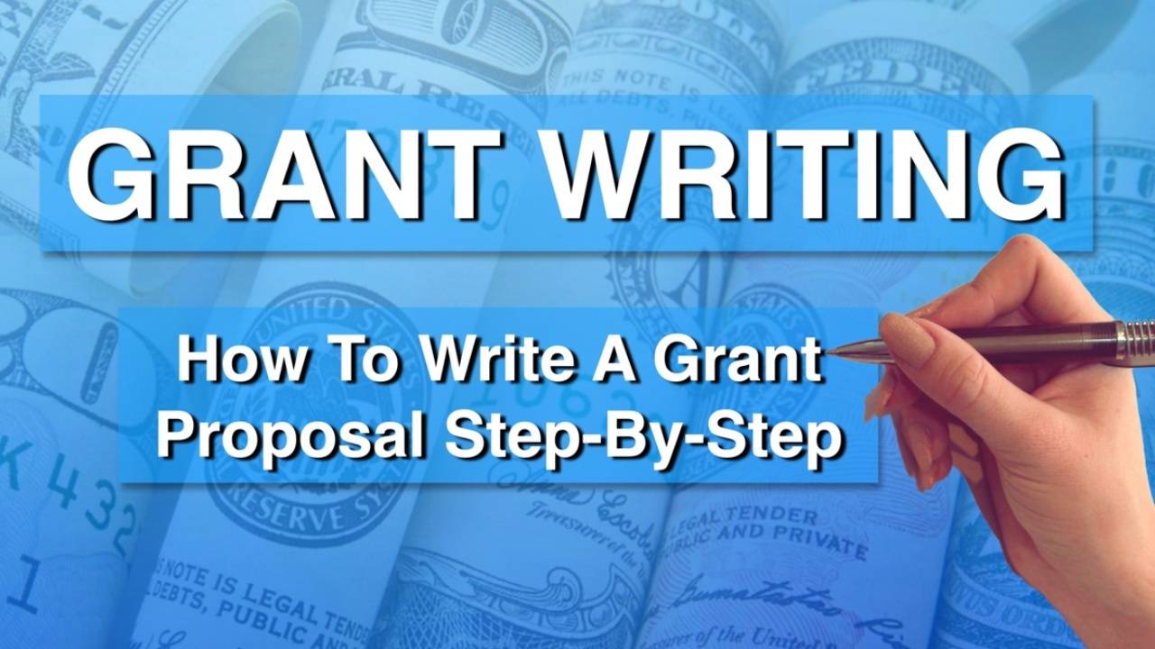 Grant Writing: How To Write A Grant Proposal Step-by-Step