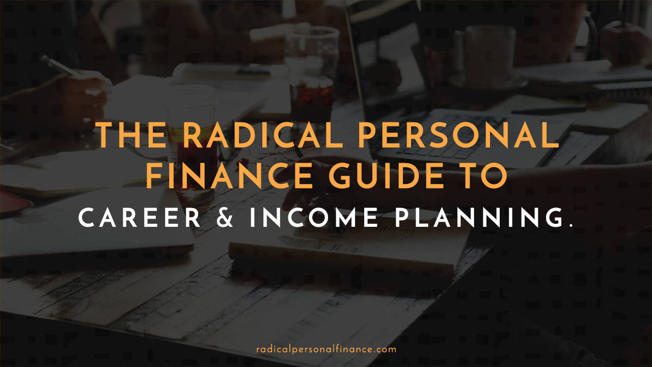 Career & Income Planning for Massive Success: Strategy and Tactics