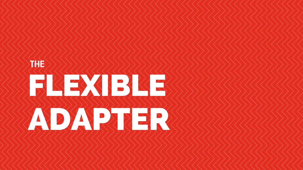 The Flexible Adapter | Your Instinctive Entrepreneurial Productivity