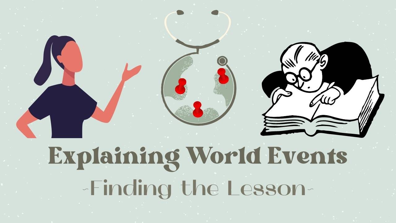 Explaining World Events: Finding the Lesson