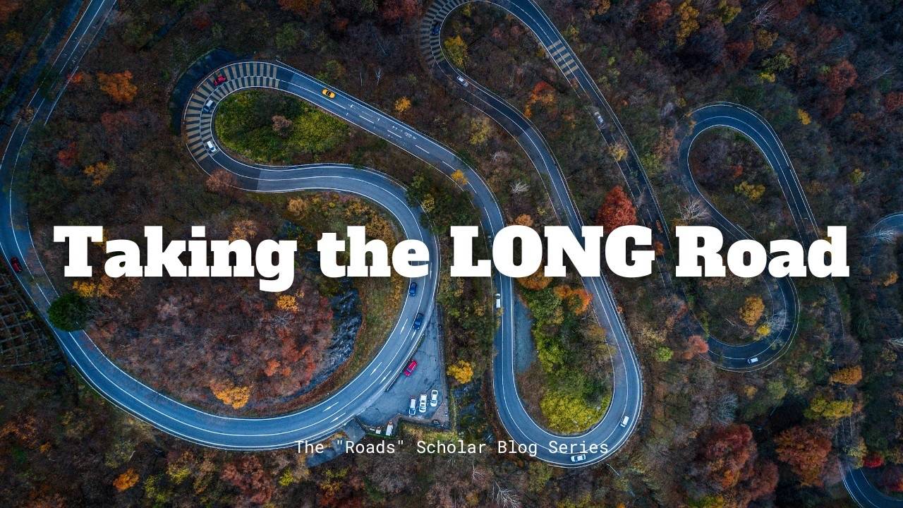 Taking the LONG Road