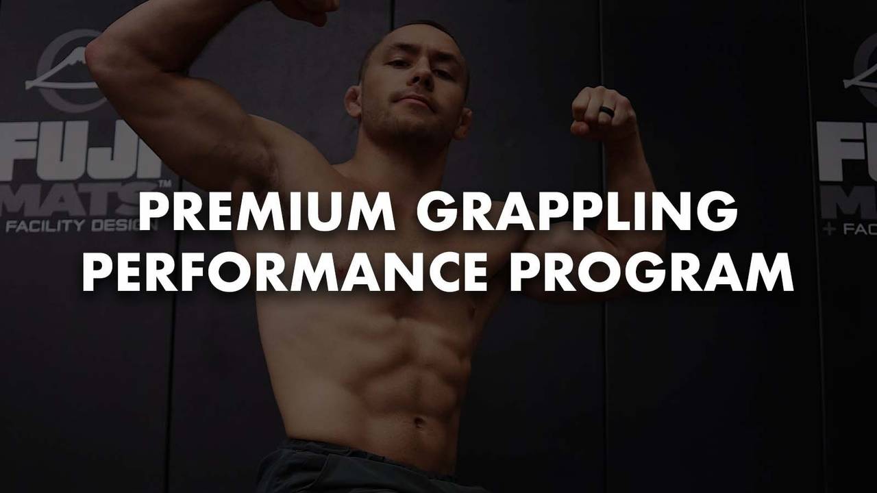 PREMIUM GRAPPLING PERFORMANCE PROGRAM