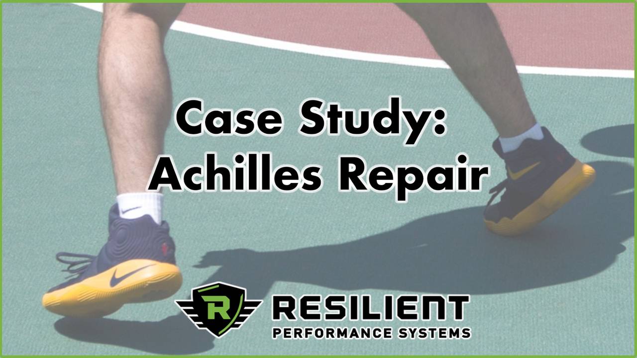 Case Study: Achilles Repair