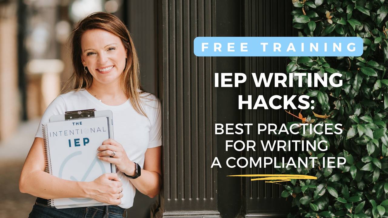 IEP Writing Hacks Free Training