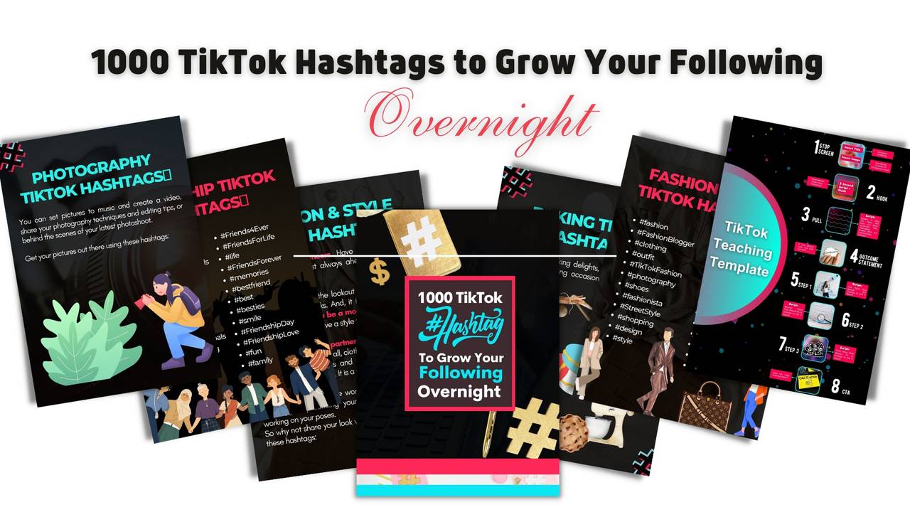 1000 TikTok Hashtags To Grow Followers & Sales Overnight