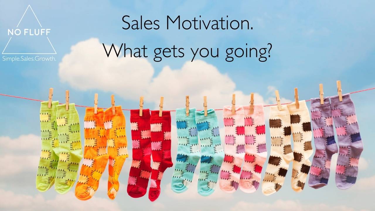 Sales motivation - get to the heart of it.