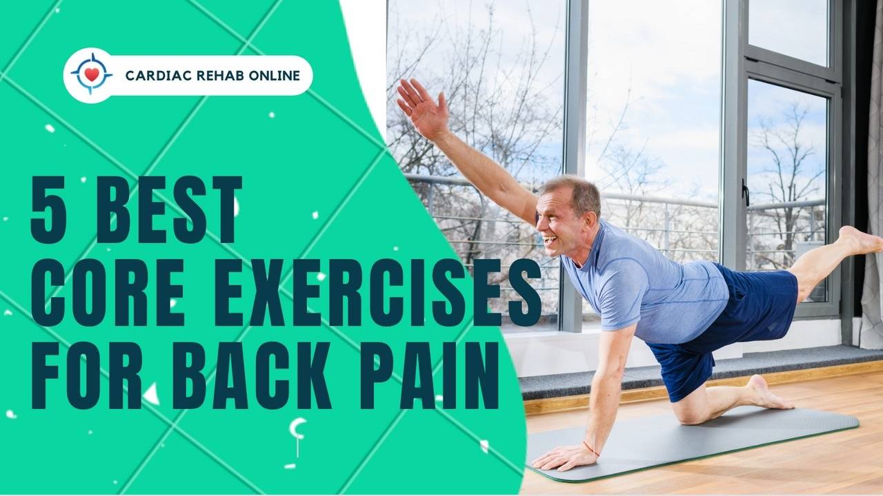 5 Best Core Exercises For Back Pain