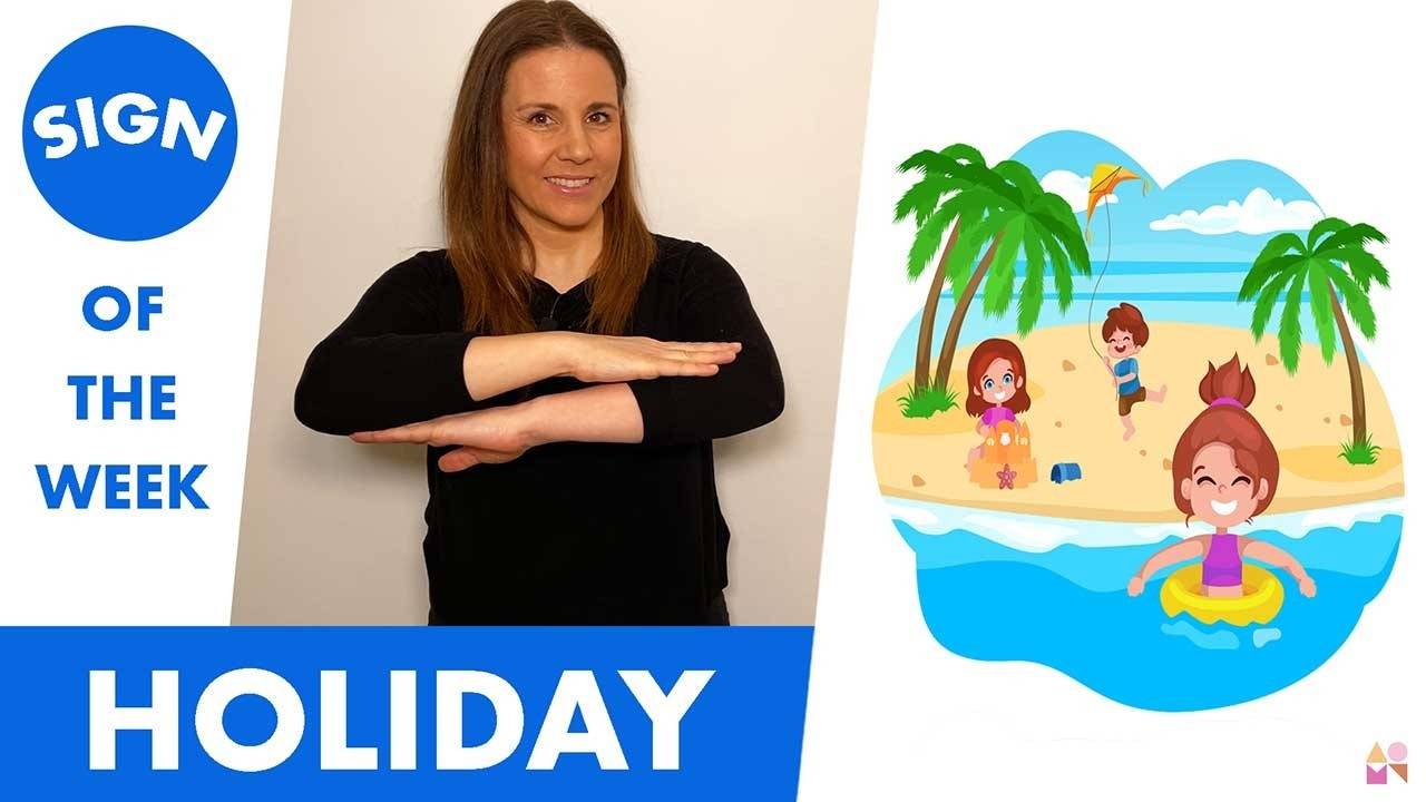 Lámh Sign For HOLIDAY