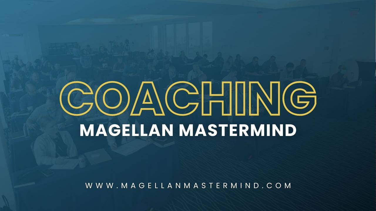 Financial Advisor Coaching Programs | Magellan Mastermind