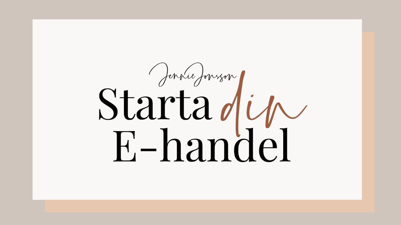 Starta din e-handel - Skapa, lansera och marknadsför din e-handel