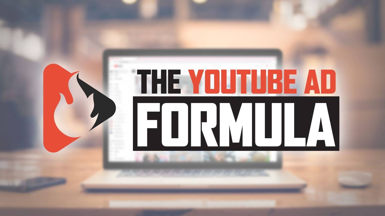 The YouTube Ad Formula