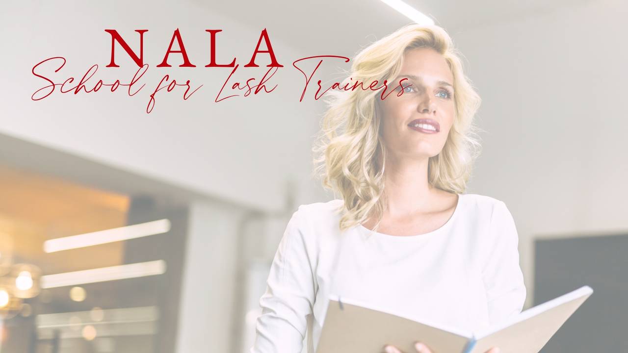 NALA School for Lash Trainers Testimonials