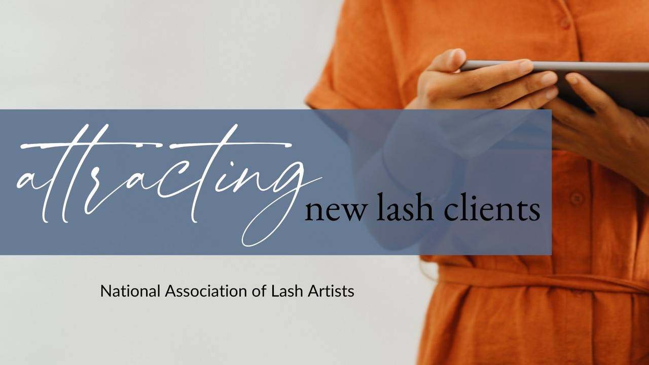 Attracting New Lash Clients