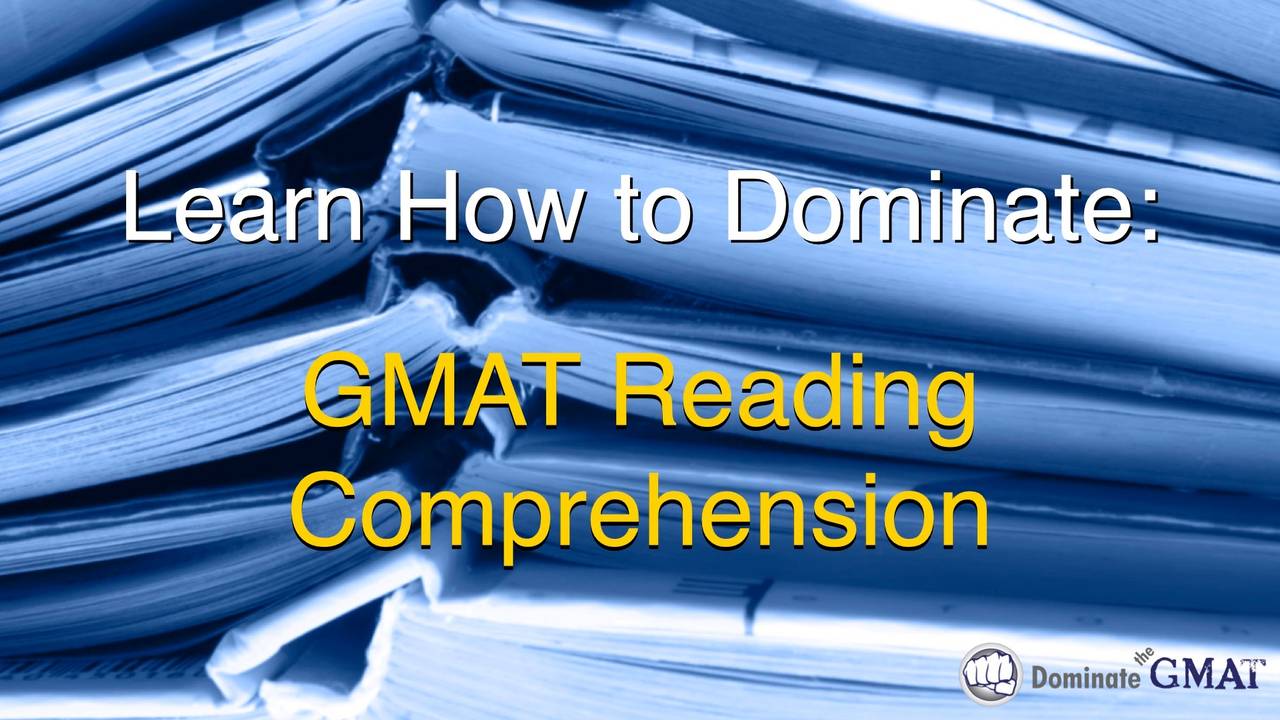 GMAT Reading Comprehension Prep Course | GMAT Prep for ESL Students
