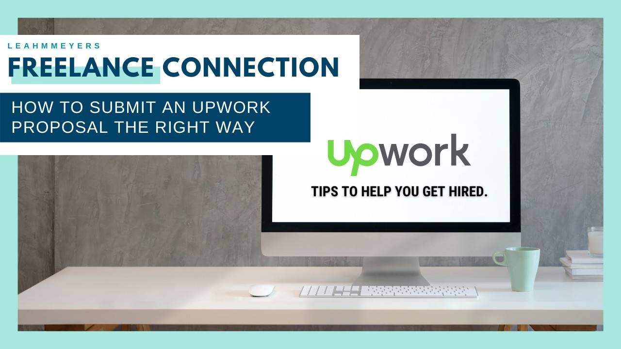 How to Submit an Upwork Proposal the Right Way