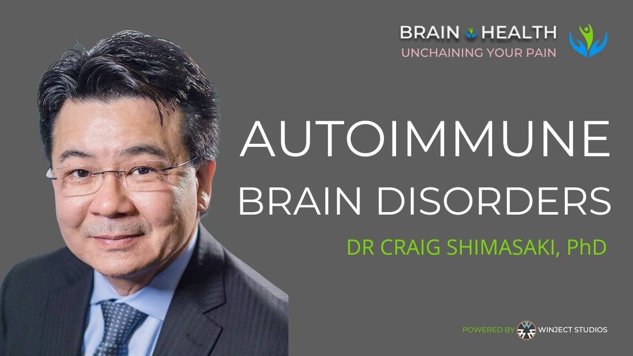 How to recognise and recover from Autoimmune Brain Disorders
