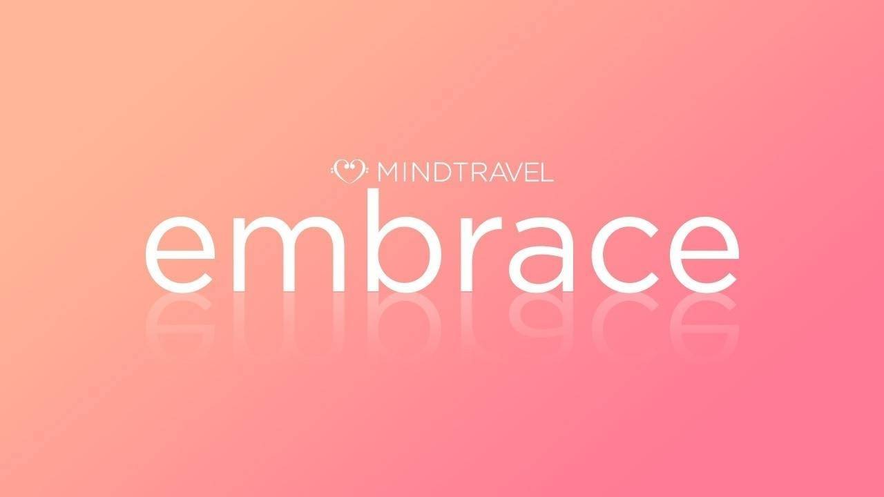 MindTravel Embrace