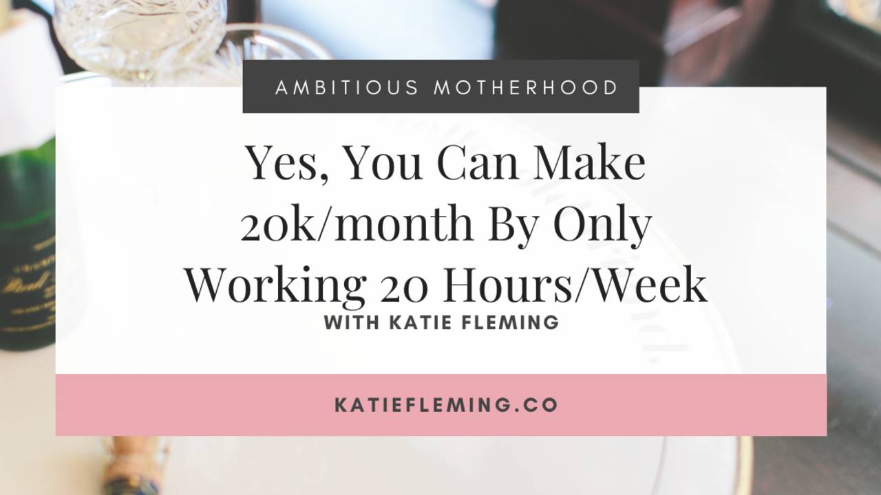 Yes, You Can Make 20k/month By Only Working 20 Hours/Week