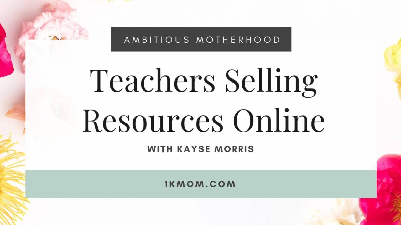 Teachers Selling Resources Online