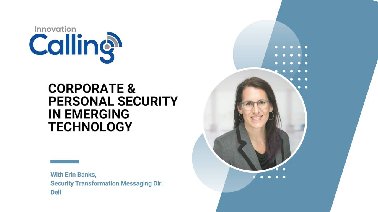 [PODCAST] Corporate Security in Emerging Technology