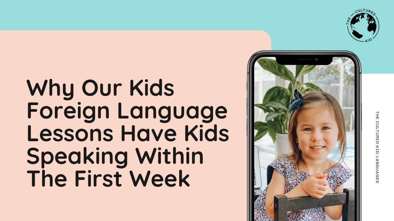 Why Our Kids Language Lessons Have Kids Speaking Within The First Week