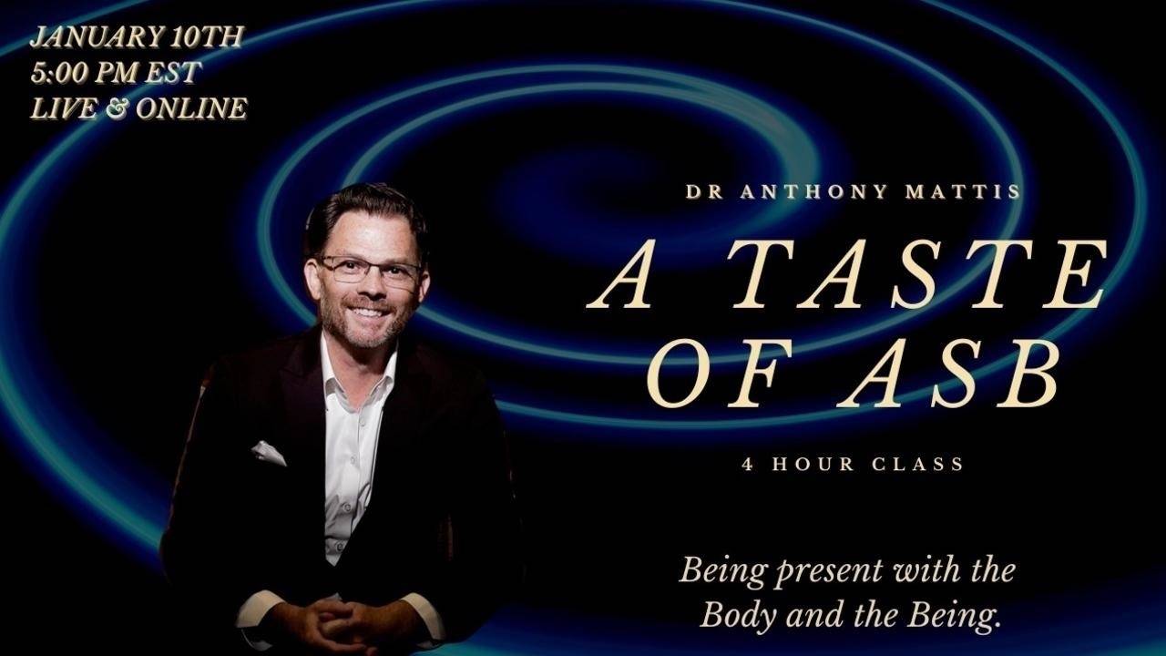 Taste of ASB with Dr Anthony Mattis