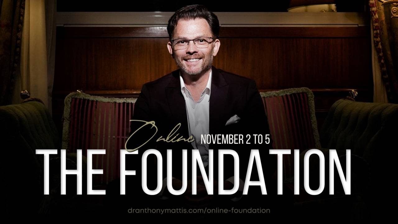 Online Foundation with Dr. Anthony Mattis