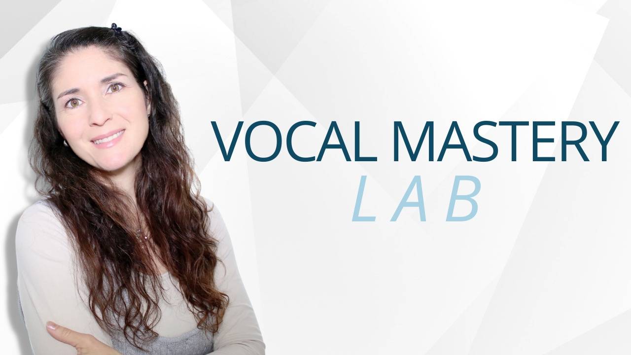 Vocal Mastery Lab