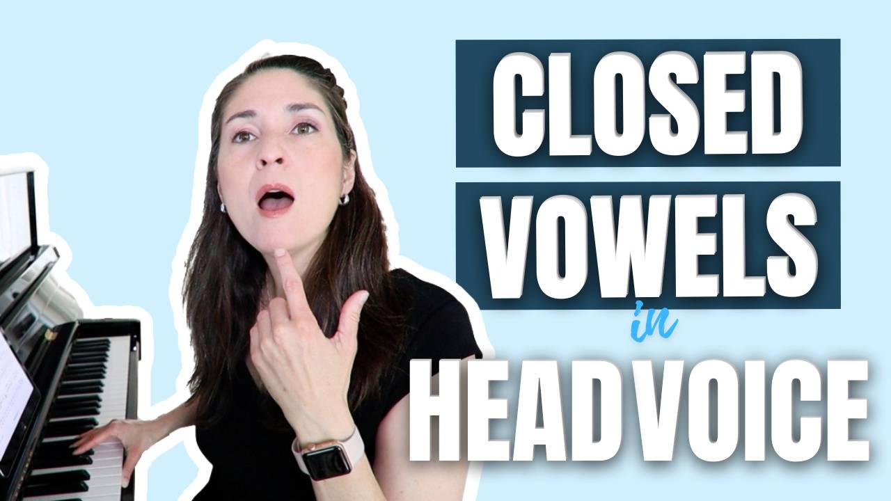 HOW TO SING CLOSED VOWELS FOR CLASSICAL SOPRANOS| HEAD VOICE