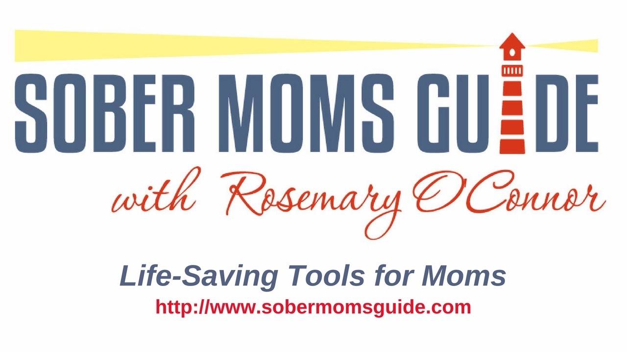 Sober Mom's Guide to Recovery